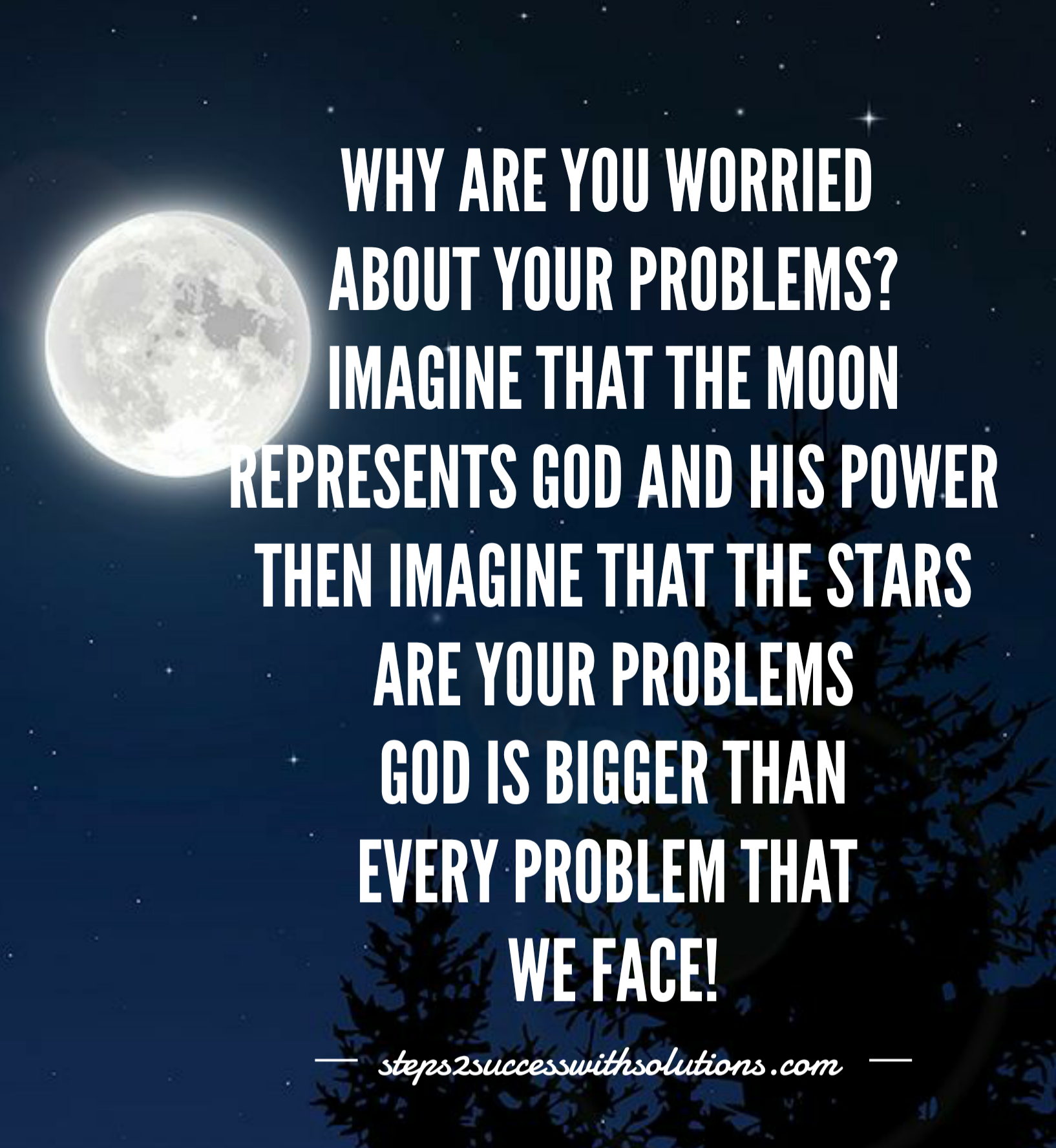 God is Our Problem-Solver – Steps 2 Success with Spiritual Solutions